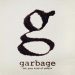Every Single Garbage release | Garbage Discography