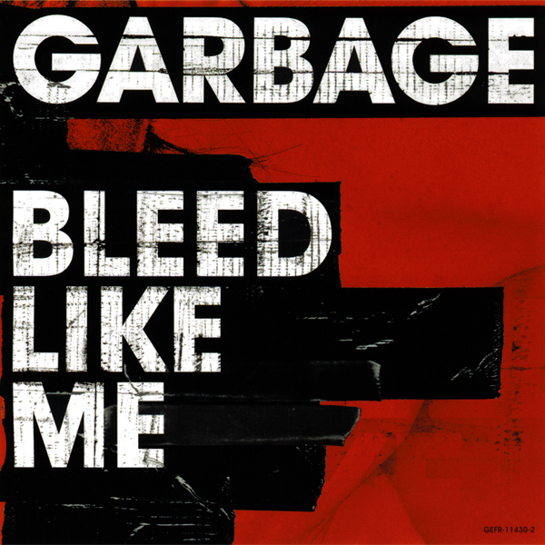 Every Single Garbage release | Garbage Discography